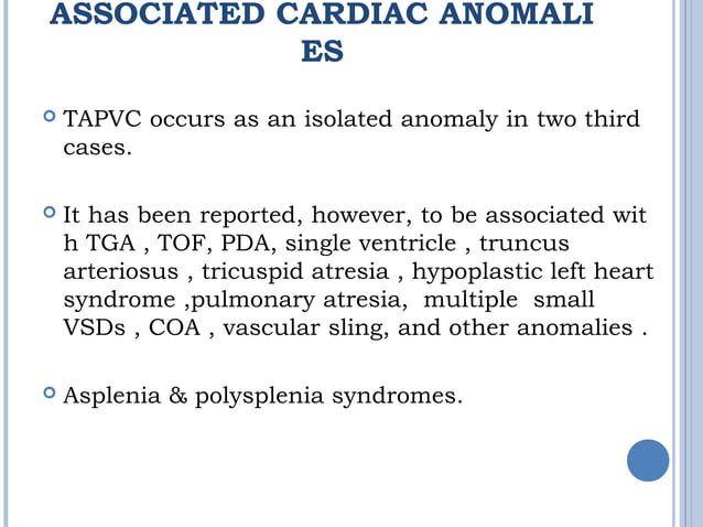 TOTAL ANOMALOUS PULMONARY VENOUS CONNECTION (TAPVC) | PPT | Lung and ...