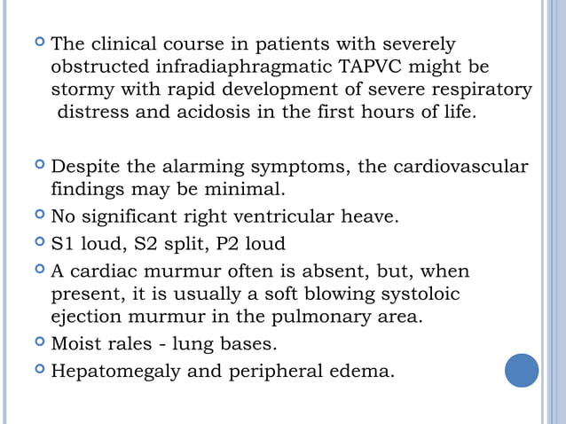 TOTAL ANOMALOUS PULMONARY VENOUS CONNECTION (TAPVC) | PPT | Lung and ...