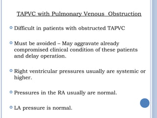 Total Anomalous Pulmonary Venous Return Without Obstruction