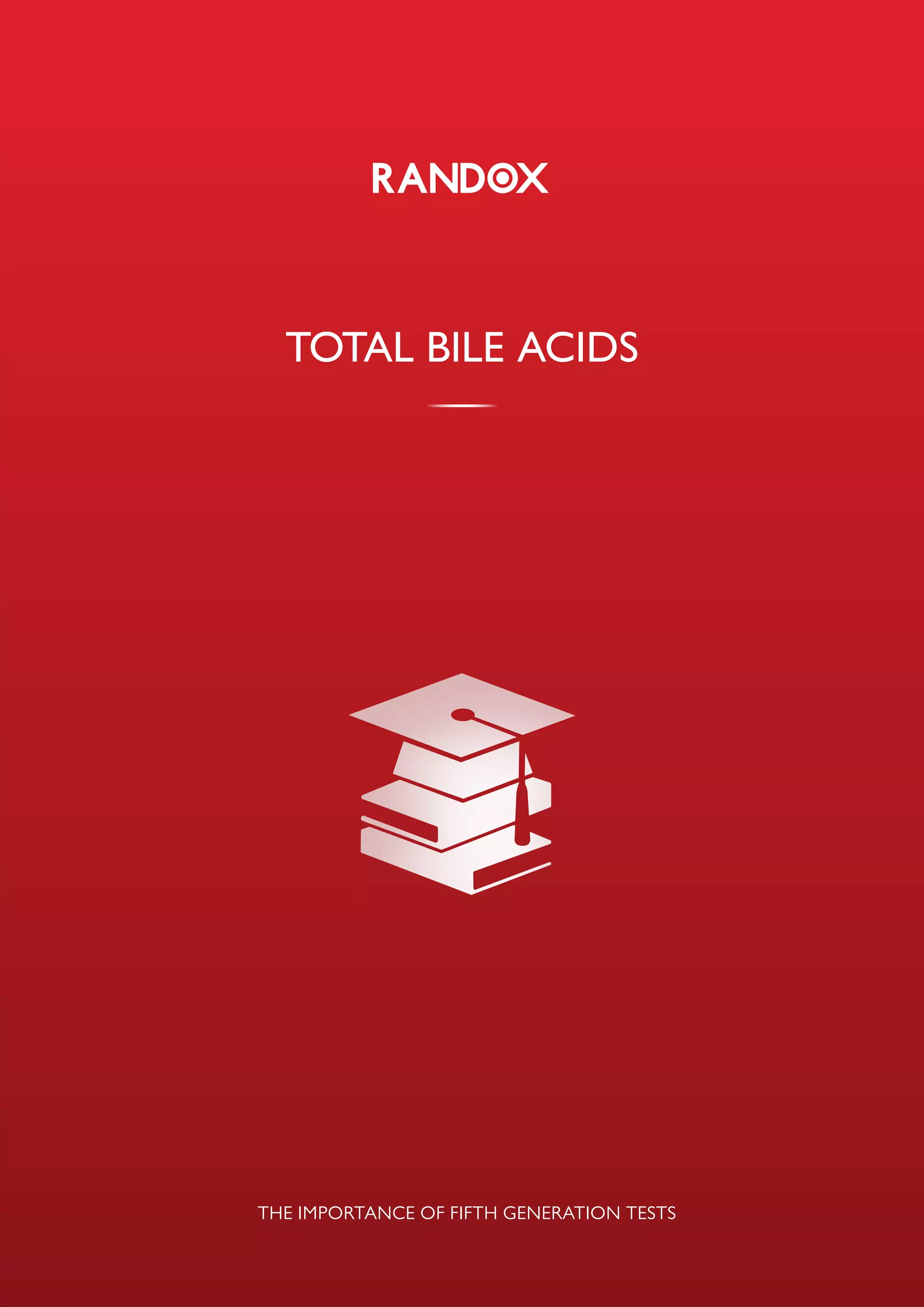 Total Bile Acids - The Importance of Fifth Generation Tests | PDF