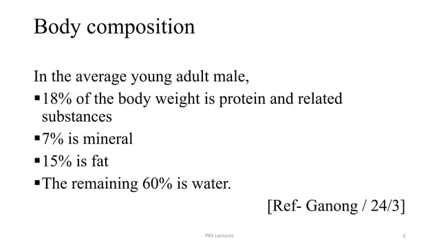 Extracellular fluids | ECF | Intracellular fluids | ICF | Total body ...