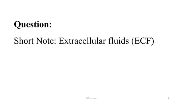 Extracellular fluids | ECF | Intracellular fluids | ICF | Total body ...