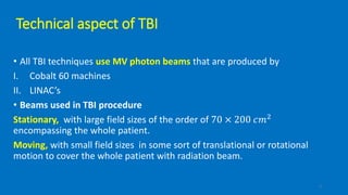 Total body irradiation | PPTX | Physical Therapy | Wellness