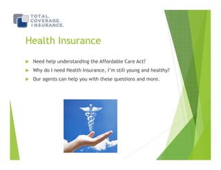 Total coverage insurance | PPT
