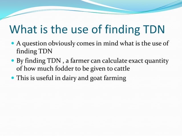 Total digestive nutrients(TDN) | PPTX | Food & Drink