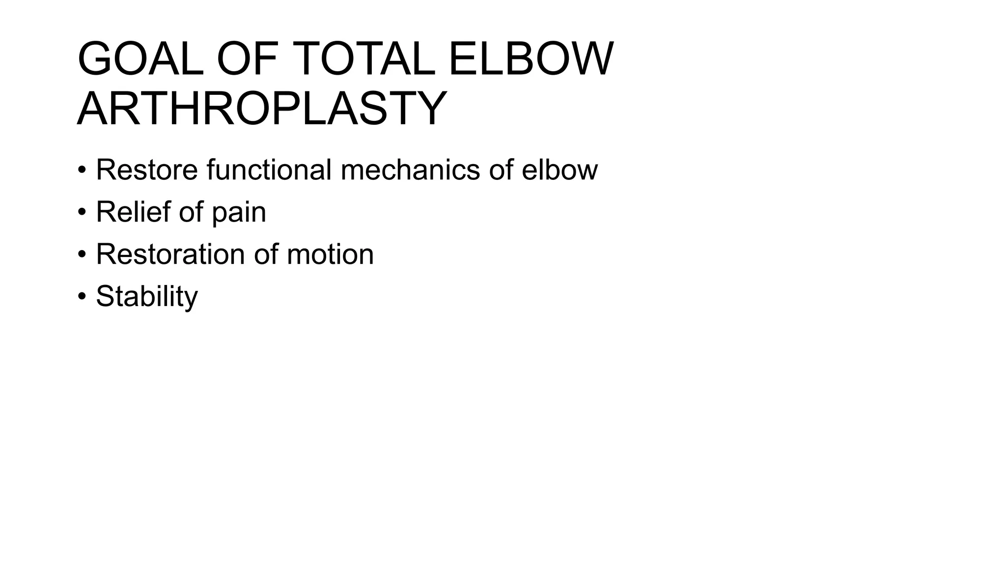 Total elbow arthroplasty | PPTX