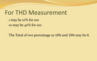 TOTAL HARMONIC DISTORTION MEASUREMENT -SIMPLE MATH, FARMULA AND FIGURE ...