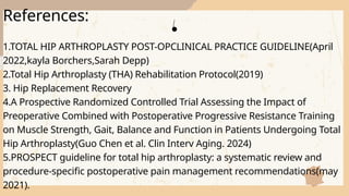 Total hip arthroplasty (THA).pptx goooooood | PPT