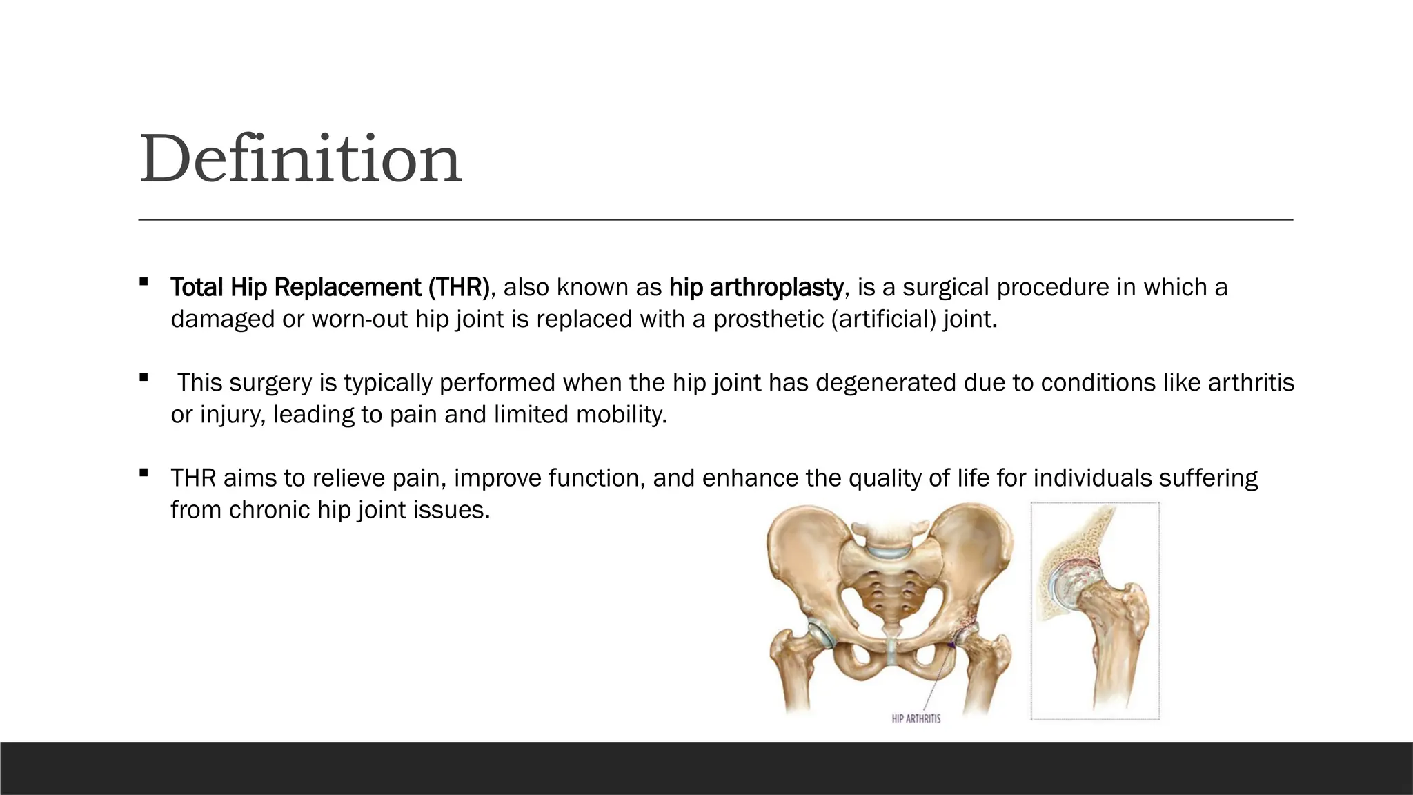 Total Hip Replacement or Hip Arthroplasty PT Management ...