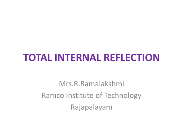 Total internal reflection | PDF | Physics | Science