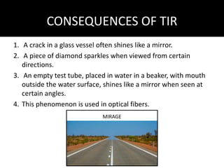 Total Internal Reflection - Causes and Effects | PPTX
