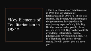 Totalitarianism in the George Orwell’s 1984.... | PPTX