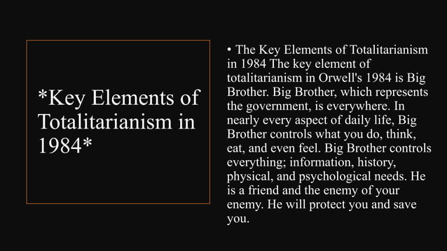 Totalitarianism in the George Orwell’s 1984.... | PPT