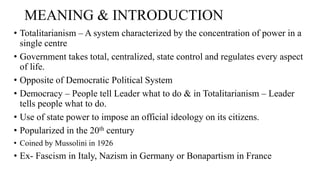 TOTALITARIAN SYSTEM types of totalitarian system.pdf