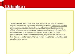 Totalitarian Theory in Media | PPT | Political Issues & policy | Politics