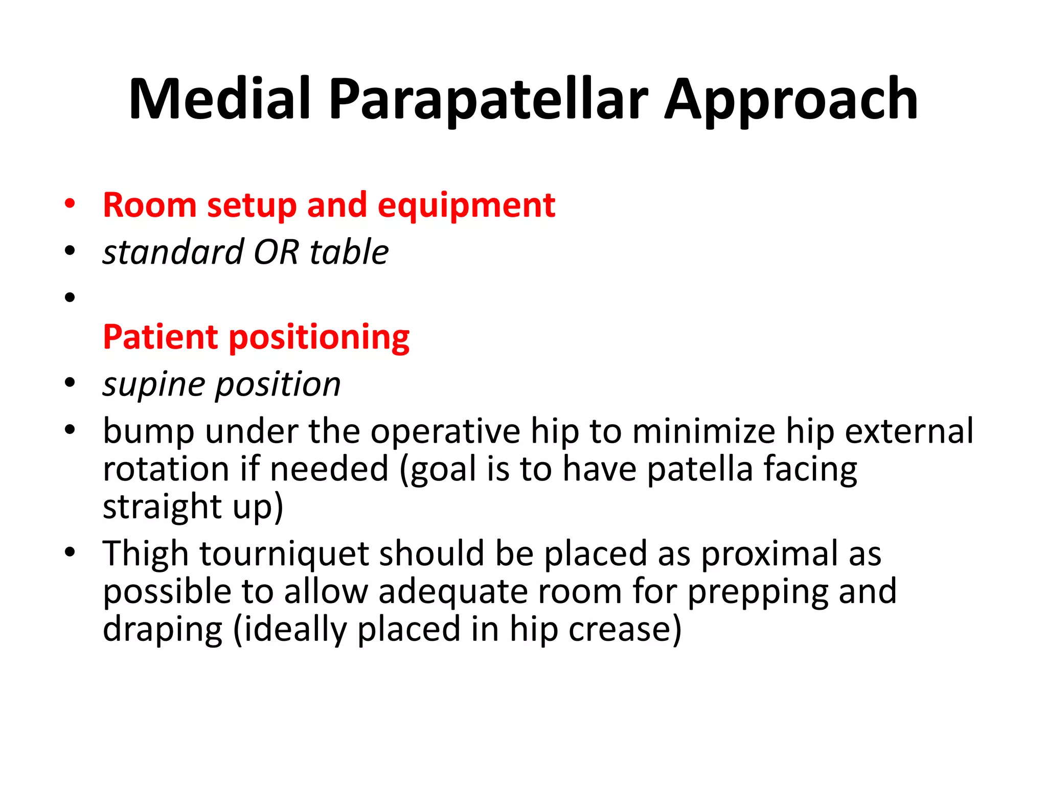 Total knee approaches | PPTX