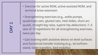 Total knee arthroplasty rehabilitation ( TKR ) | PPTX