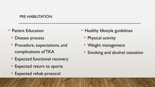 Total knee arthroplasty rehabilitation ( TKR ) | PPTX