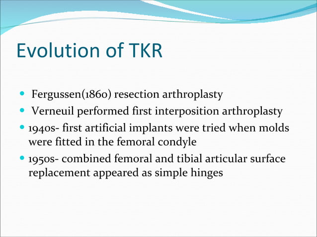 Total Knee Replacement Tkr Ppt Ppt