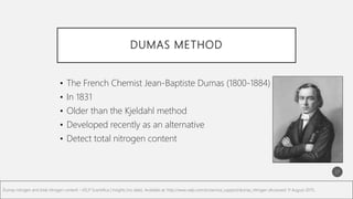 Total Nitrogen Determination - Traditional and Modern Methods | PPTX