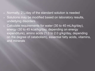 Total parenteral nutrition(TPN) | PPTX