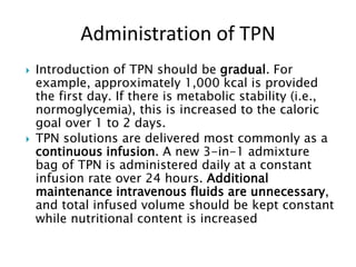 Total parenteral nutrition | PPT