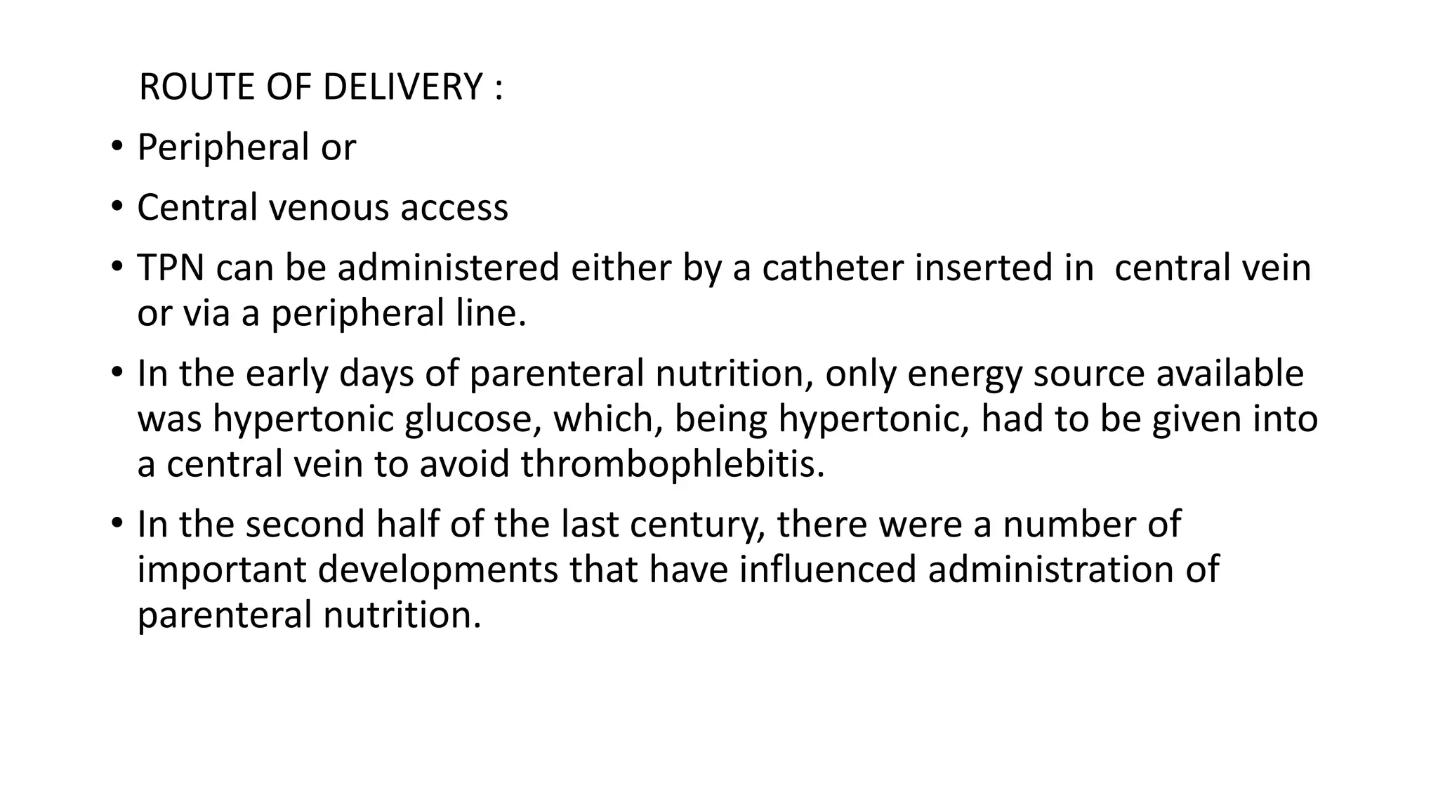 TOTAL PARENTERAL NUTRITION copy.pptx