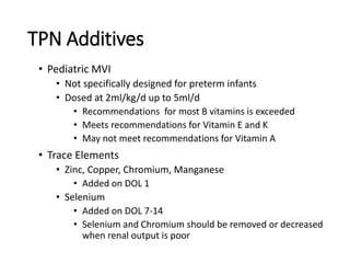 Total parenteral nutrition in the nicu Total parenteral nutrition in ...
