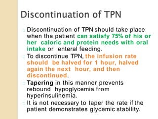 Total parentral nutrition | PPTX
