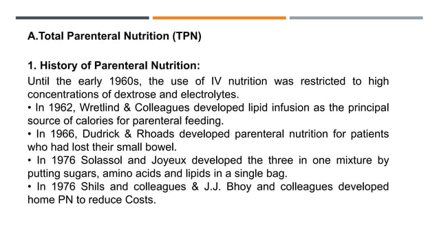 TOTAL PARETERAL NUTRITION and Enteral Nutrition.pptx