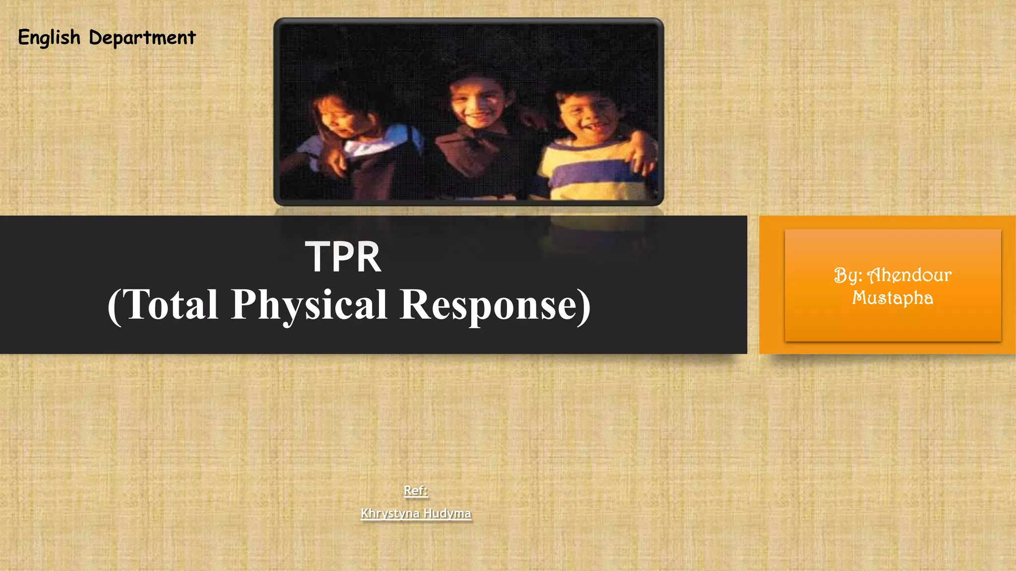 Total physical response | PPTX | Education