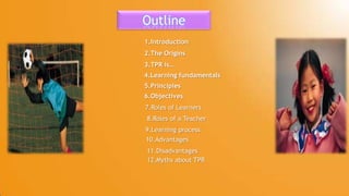 Total physical response | PPTX | Education