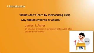 Total physical response | PPTX | Education