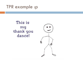 Total physical response | PPT