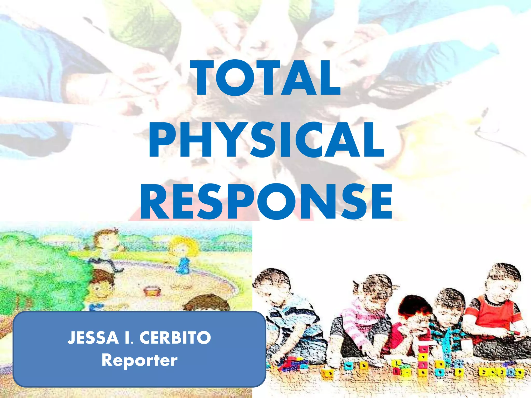 Total Physical Response | PPTX