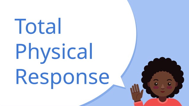 Total Physical Response in the english class | PPT