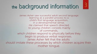 Total Physical Response (English Language Teaching) | PPTX