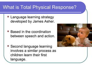 Total physical response power | PPT