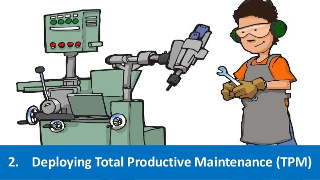 Total Productive Maintenance