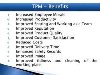 TPM - Total Productive Maintenance | PPTX
