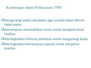 Total productive maintenance (tpm) | PPT