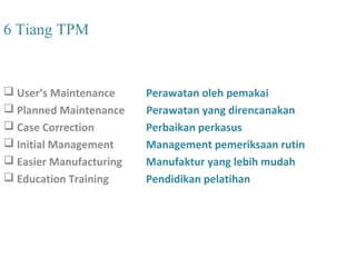 Total productive maintenance (tpm) | PPT