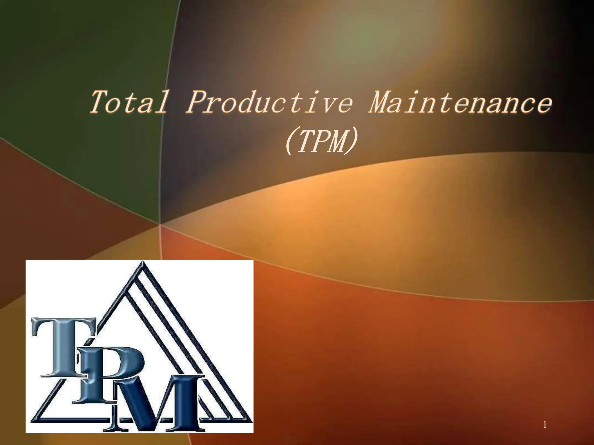Total Productive Maintenance (TPM).pdf | Manufacturing Industry | Industries