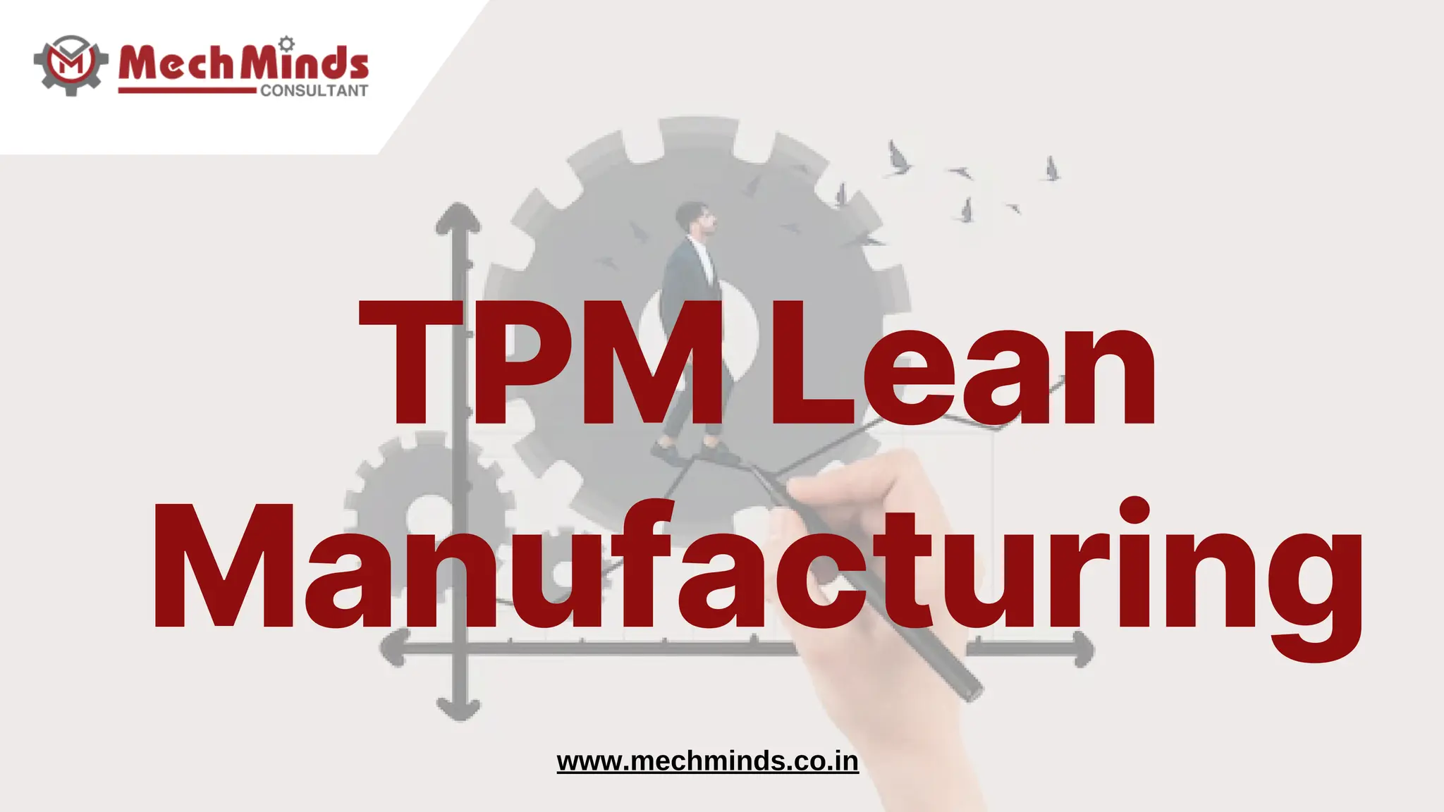 Why Choose TPM for Effective Lean Manufacturing? - Mech Minds | PPT