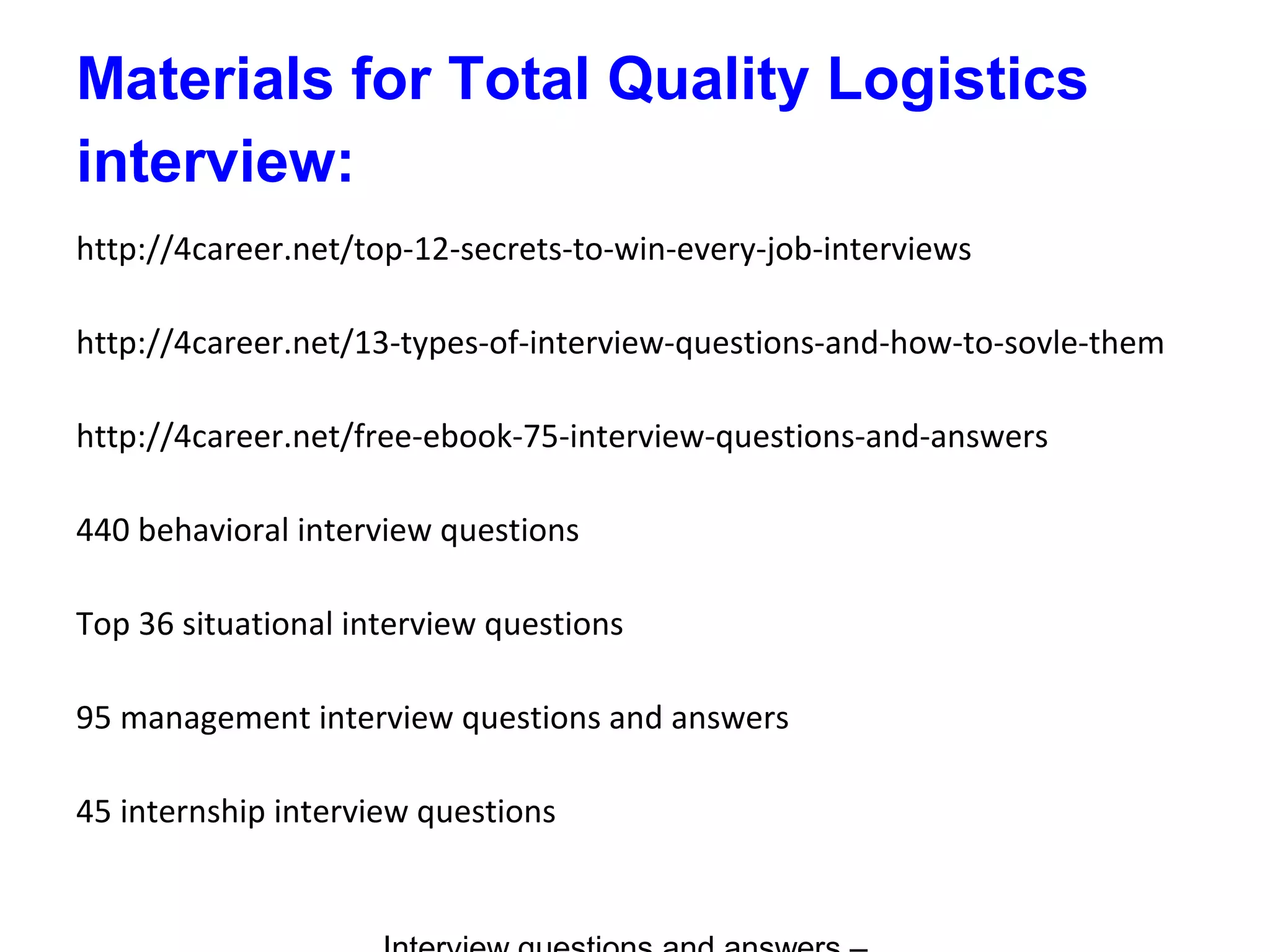 Total quality logistics interview questions and answers | PPT
