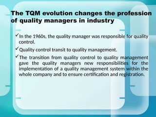 The Evolution of Total Quality Management (TQM).pptx