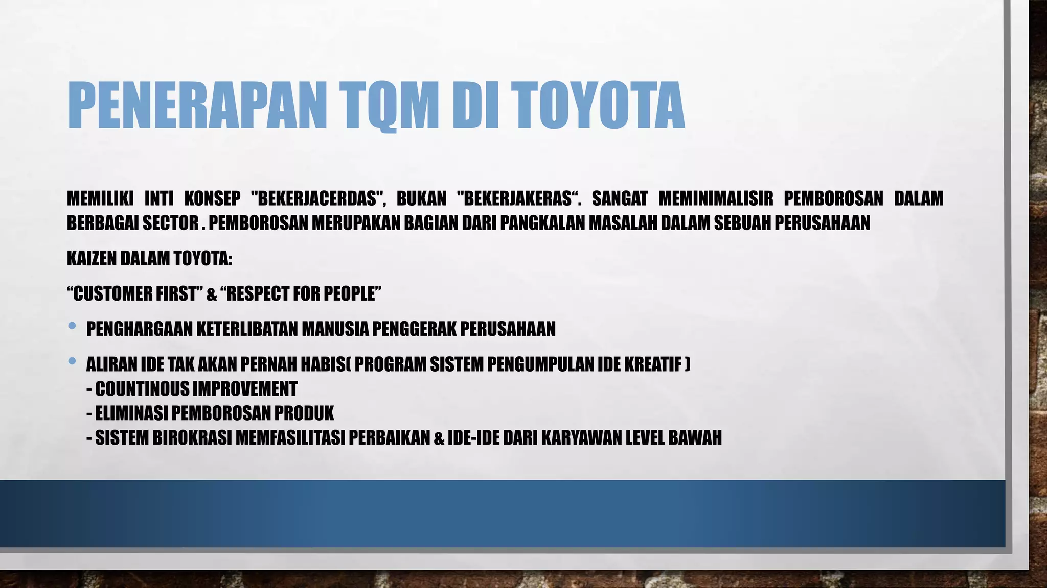 Total quality management dan study case di Toyota | PPTX