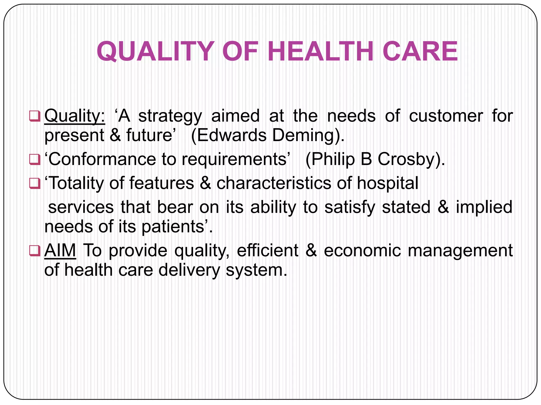 Total quality management in healthcare organisations | PPTX