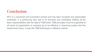 Total Quality Management in Production of KFC.pptx