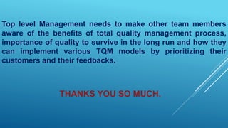 Total quality management models | PPTX